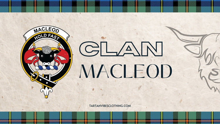Clan MacLeod: History, Septs & 800 Years at Dunvegan