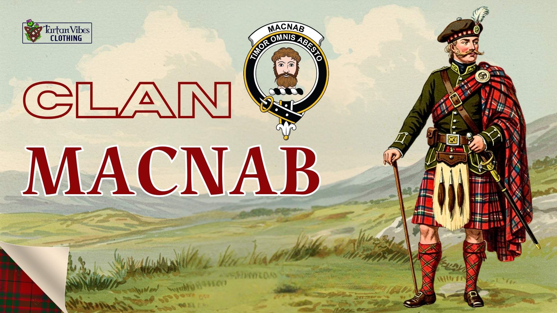 Clan MacNab History, Tartan & Legacy You Should Know