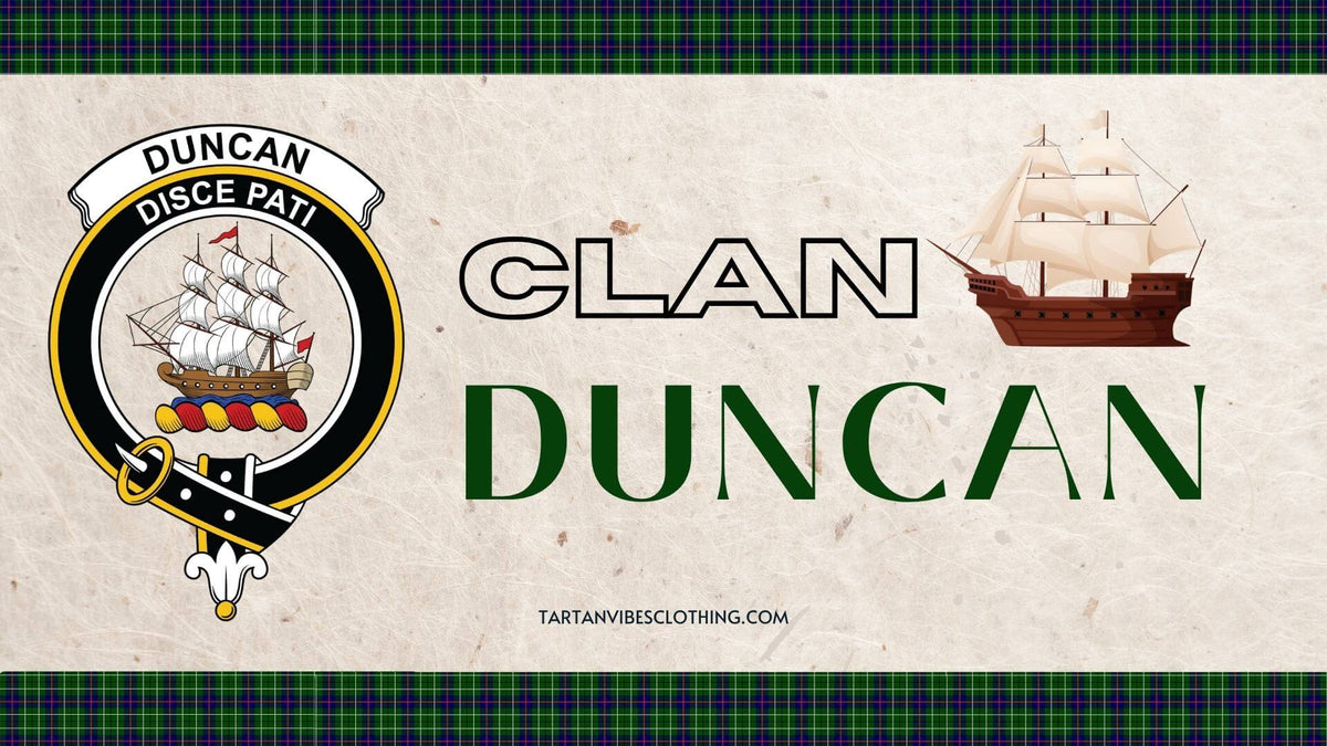 Exploring Clan Duncan: Historical Roots, Power and Legacy