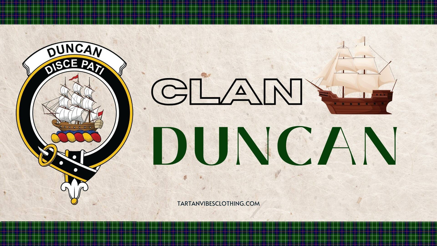 Exploring Clan Duncan: Historical Roots, Power and Legacy