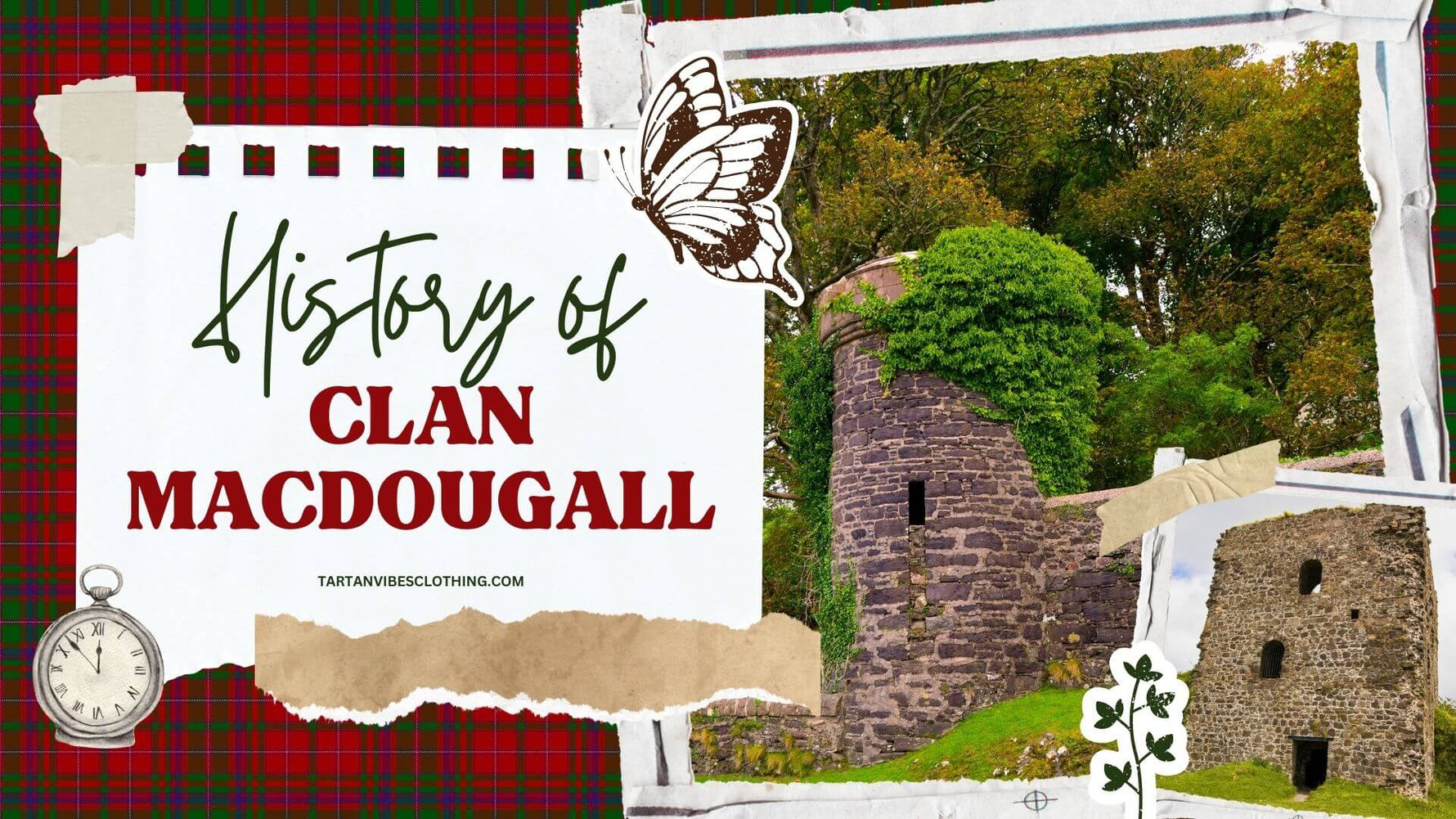 Explore Clan MacDougall History: Legends and Ancestral Tales