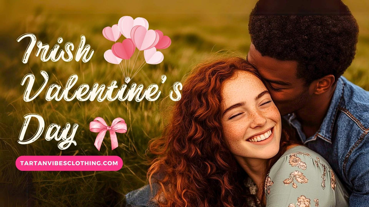 Irish Valentine’s Day: Real Traditions (Not Tacky Gifts)