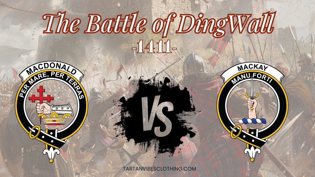 The Battle of Dingwall (1411) - Scottish Clan Battle