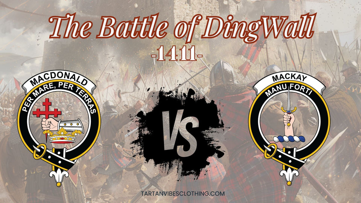 The Battle of Dingwall (1411) - Scottish Clan Battle