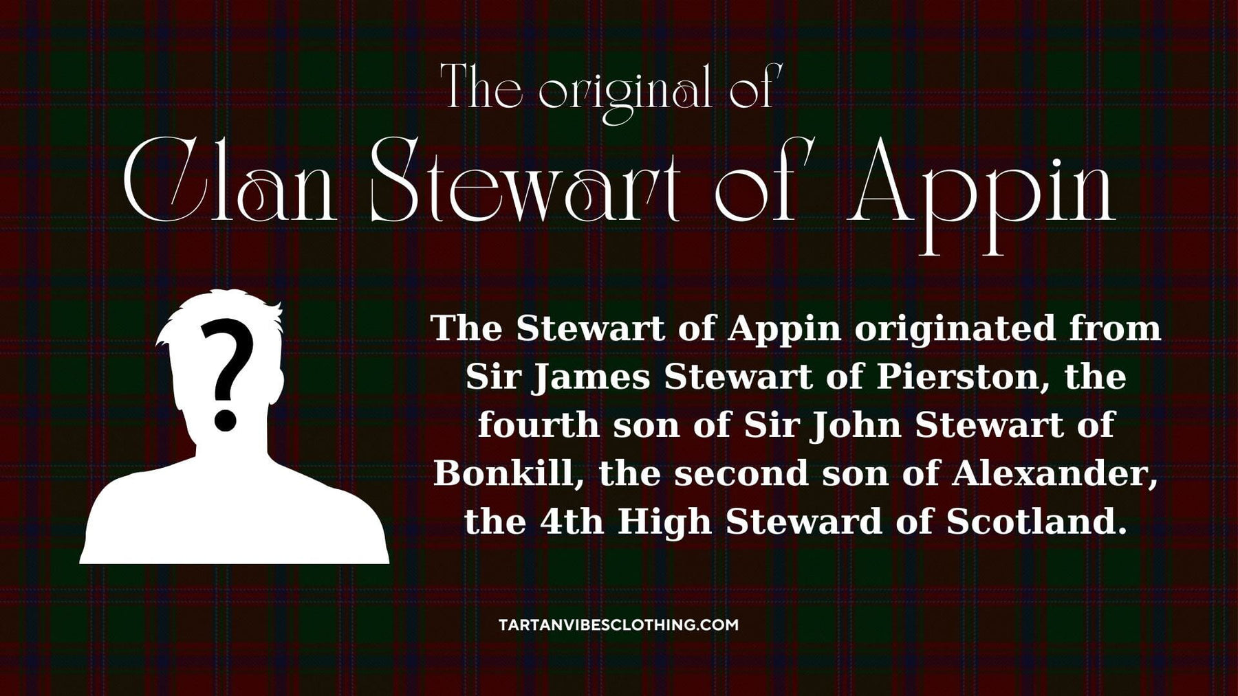 Who were the Clan Stewart of Appin? Dive into Scottish history