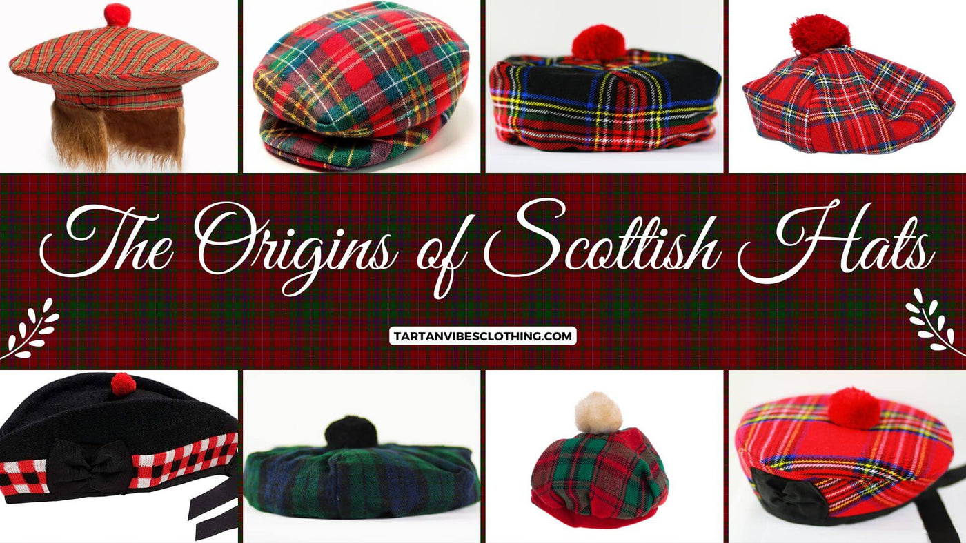 The Different Types of Scottish Hats You Should Know